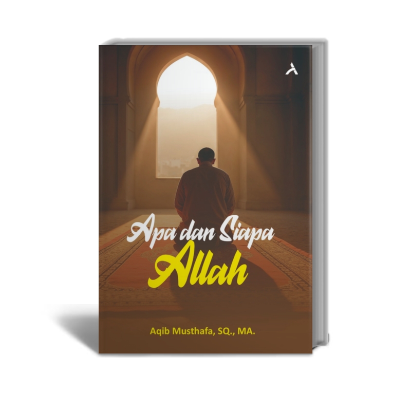APA DAN SIAPA ALLAH - Adab Indonesia Grup