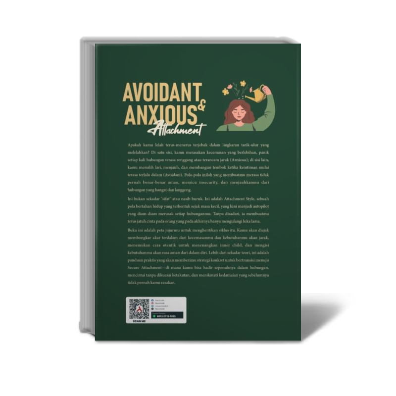 AVOIDANT & ANXIOUS ATTACHMENT Panduan Mengubah Avoidant & Anxious ...