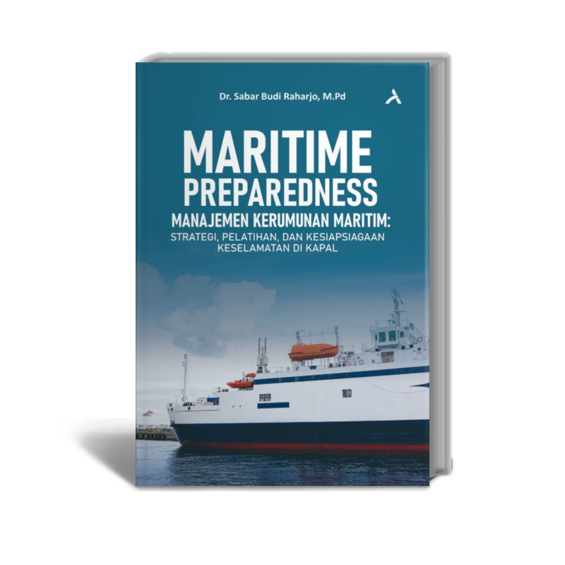 Maritime Preparedness Manajemen Kerumunan Maritim: Strategi, Pelatihan ...