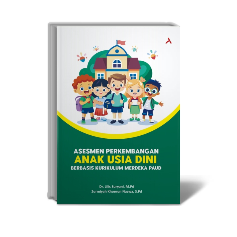 Asesmen Perkembangan Anak Usia Dini Berbasis Kurikulum Merdeka PAUD ...